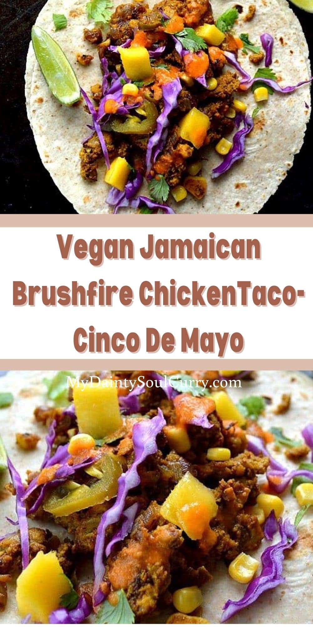 Vegan Jamaican Brushfire chicken Taco Torchy's-style