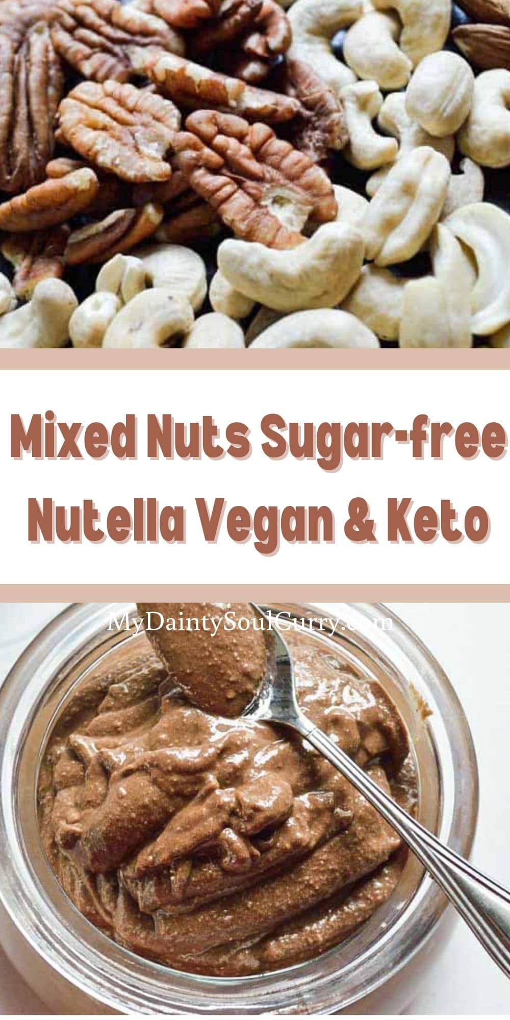 Mixed Nuts Sugar-free Nutella Vegan & Keto Recipe