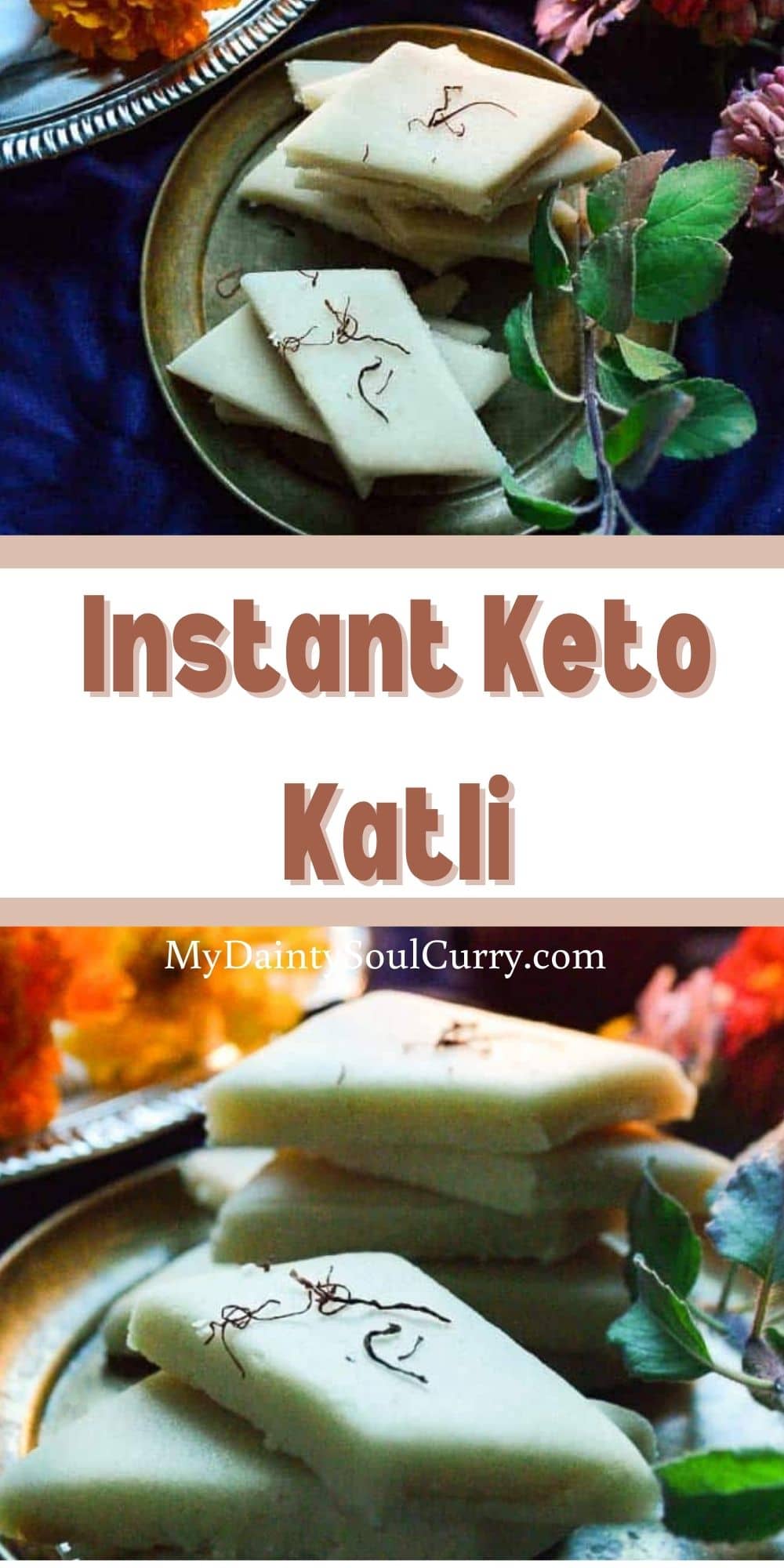 Instant Keto Katli - My Dainty Soul Curry