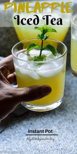 Instant Pot Iced Tea {Pineapple Flavor} - My Dainty Soul Curry