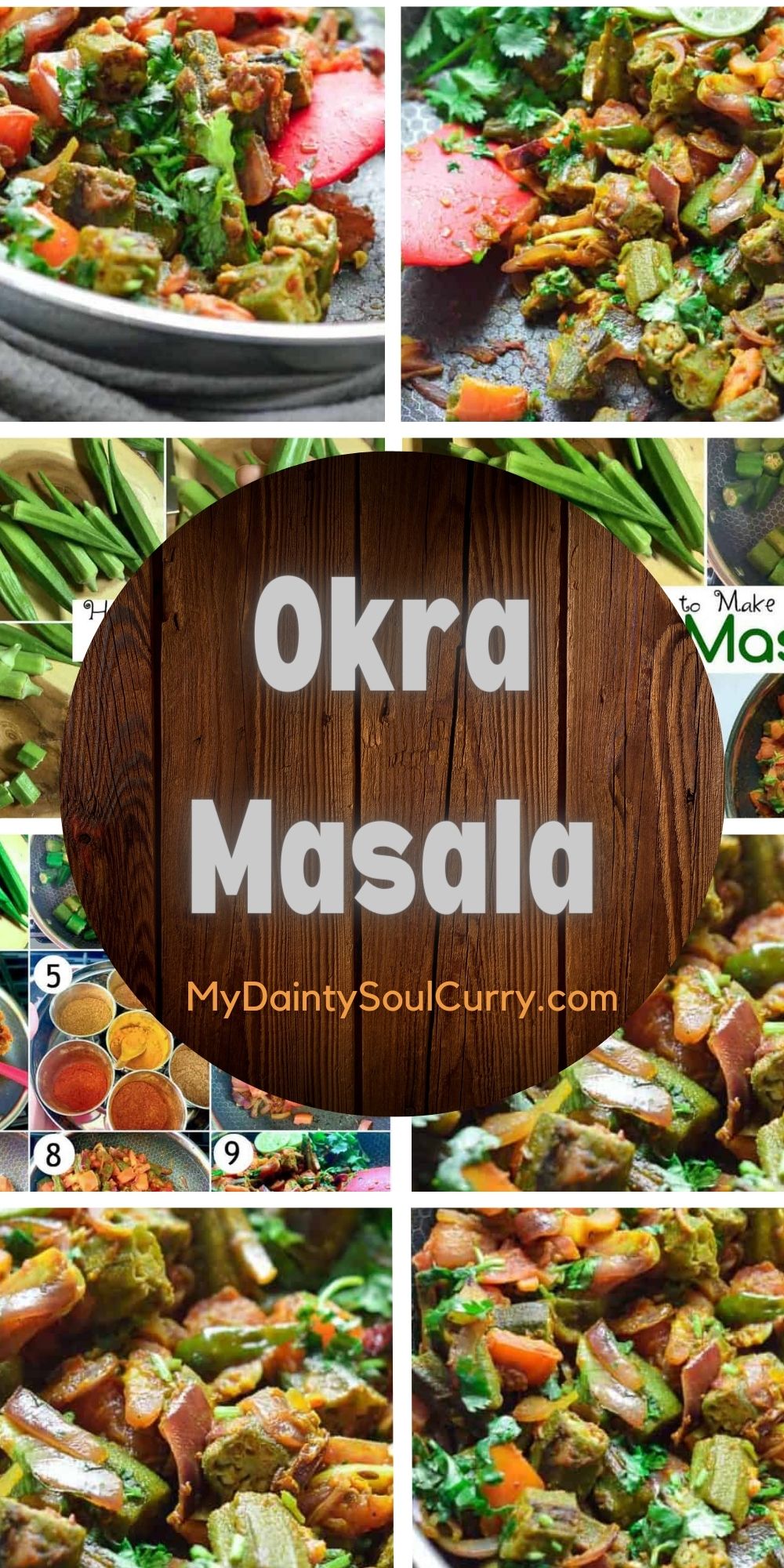 Okra Masala - My Dainty Soul Curry