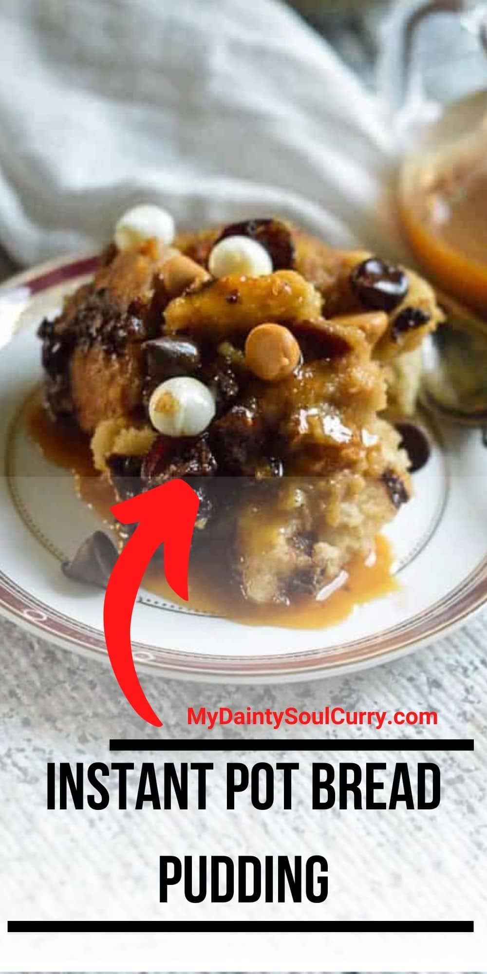 Instant Pot Bread Pudding - My Dainty Soul Curry