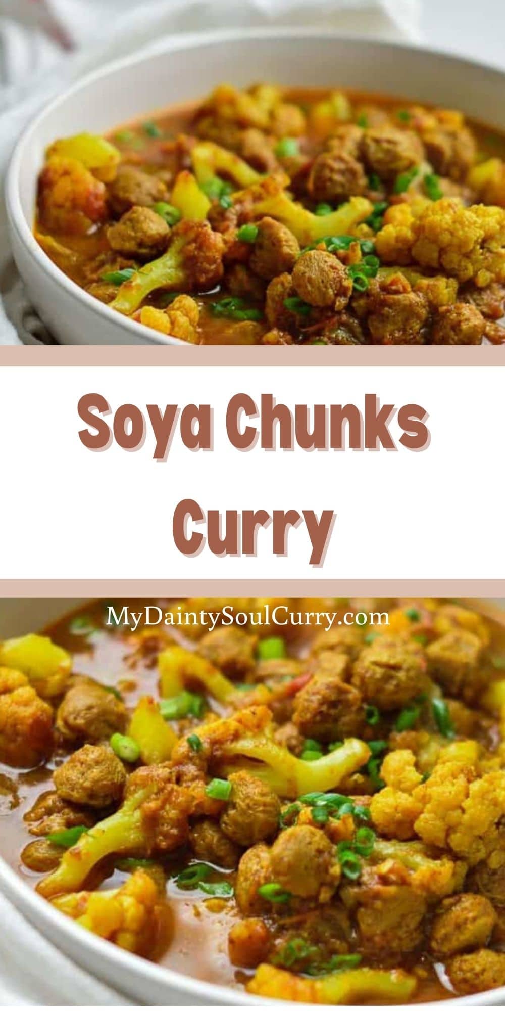 Soya Chunks Curry - My Dainty Soul Curry