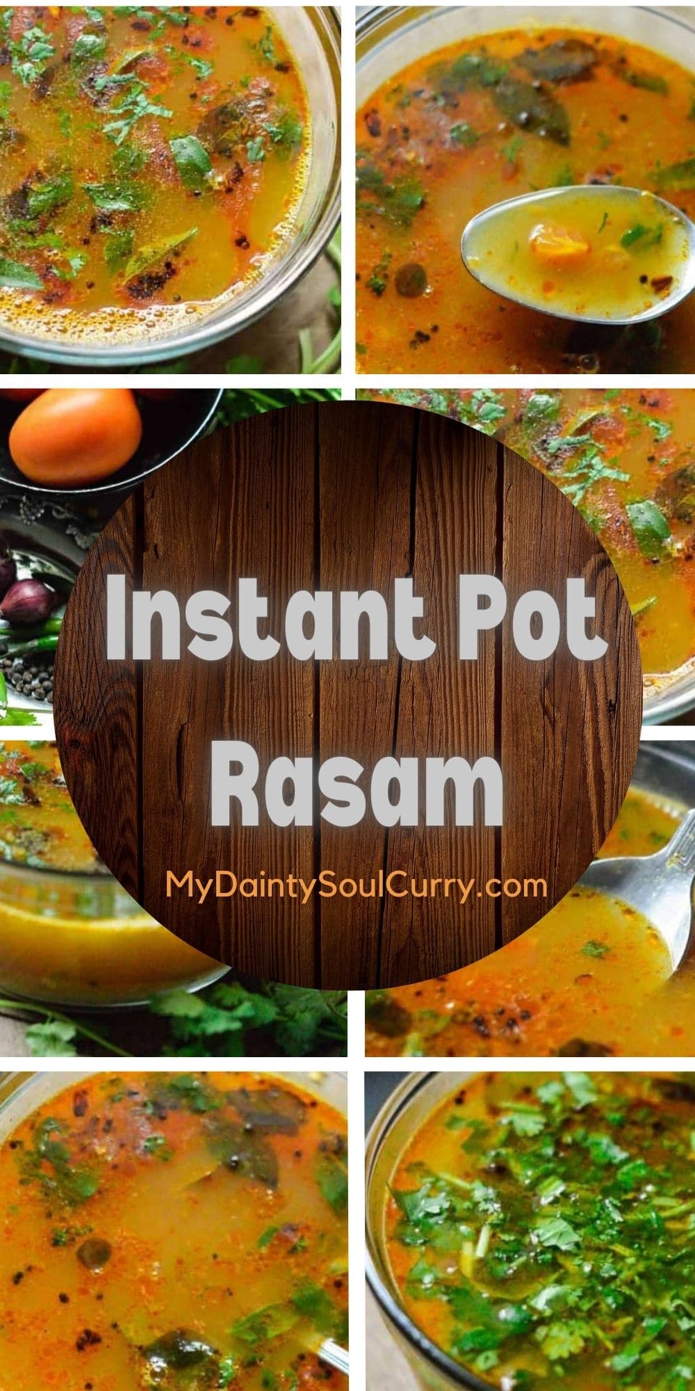 Instant Pot Rasam - My Dainty Soul Curry