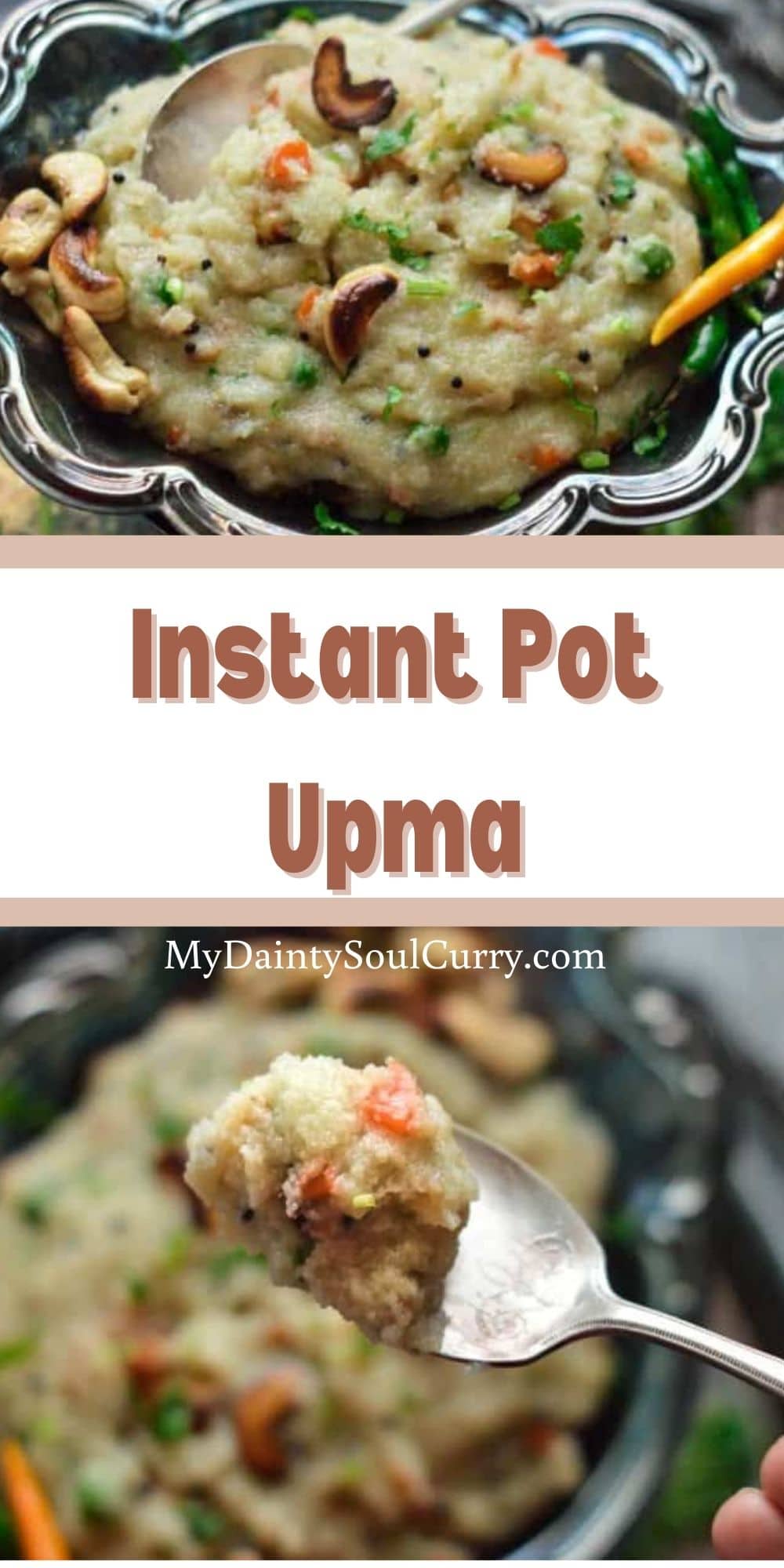 Instant Pot Upma - My Dainty Soul Curry