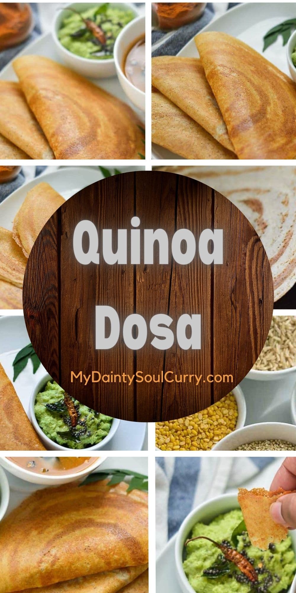 Quinoa Dosa - My Dainty Soul Curry