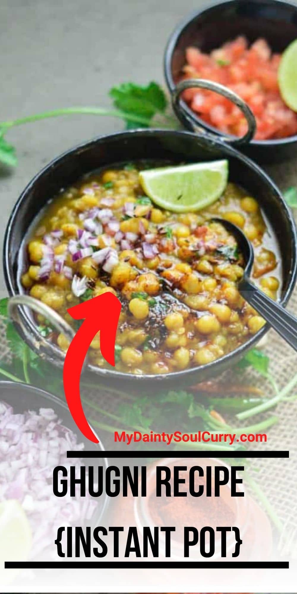 Ghugni Recipe {Instant Pot} - My Dainty Soul Curry