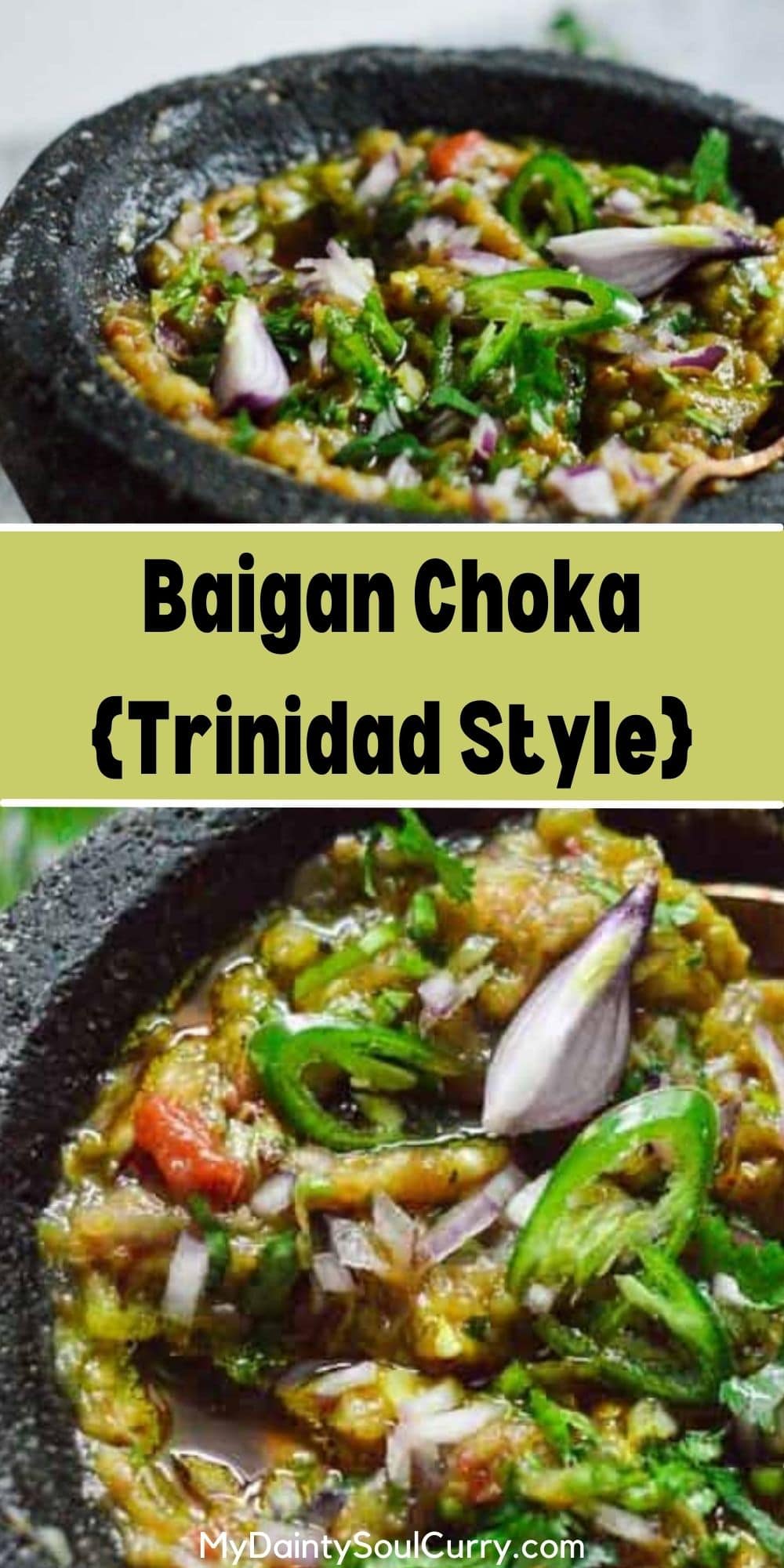 Baigan Choka {Trinidad Style} - My Dainty Soul Curry