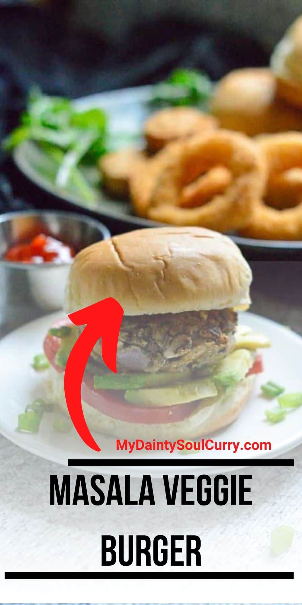 Masala Veggie Burger - My Dainty Soul Curry