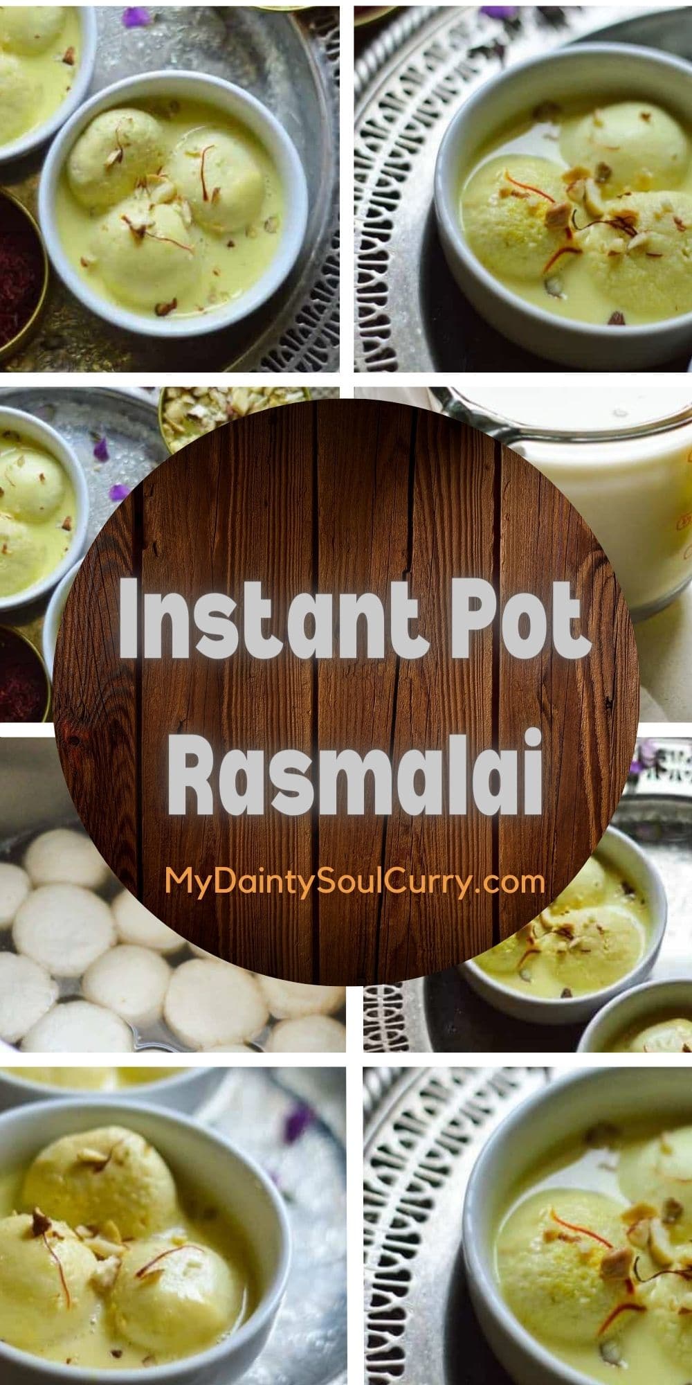 Instant Pot Rasmalai - My Dainty Soul Curry