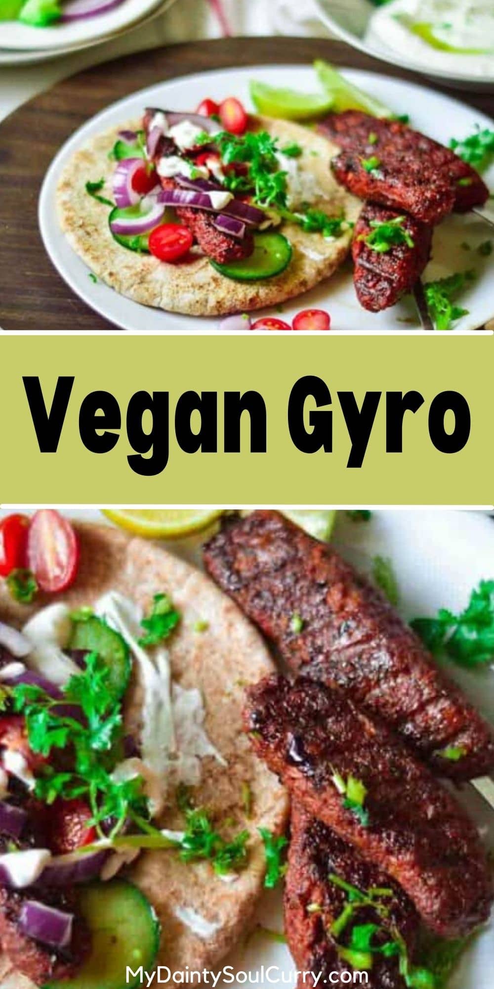 Vegan Gyro - My Dainty Soul Curry