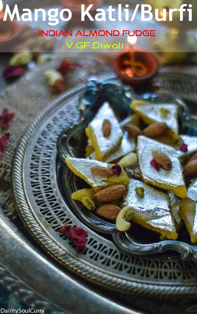 Mango Katli/Burfi - My Dainty Soul Curry