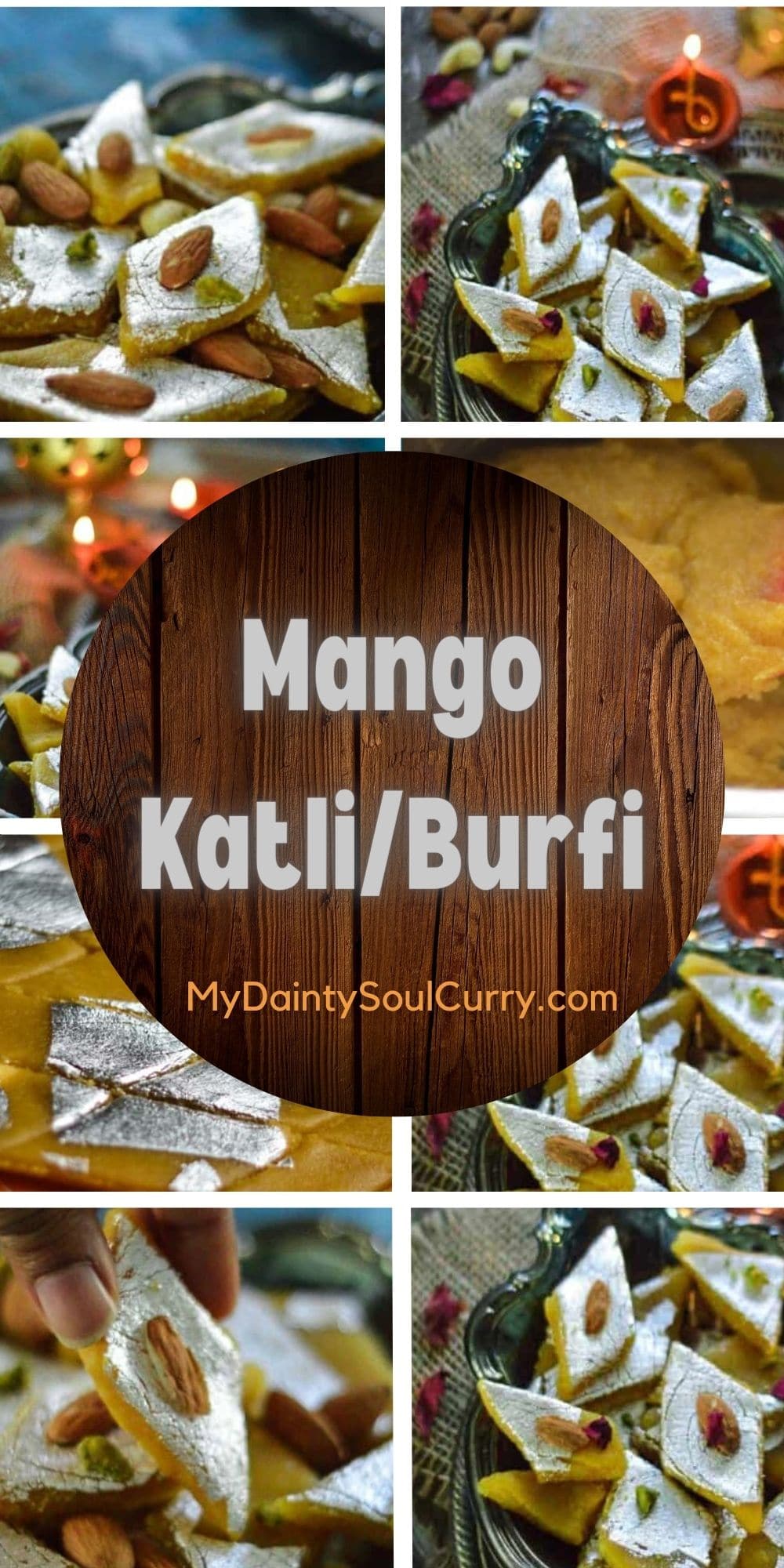 Mango Katli/Burfi - My Dainty Soul Curry