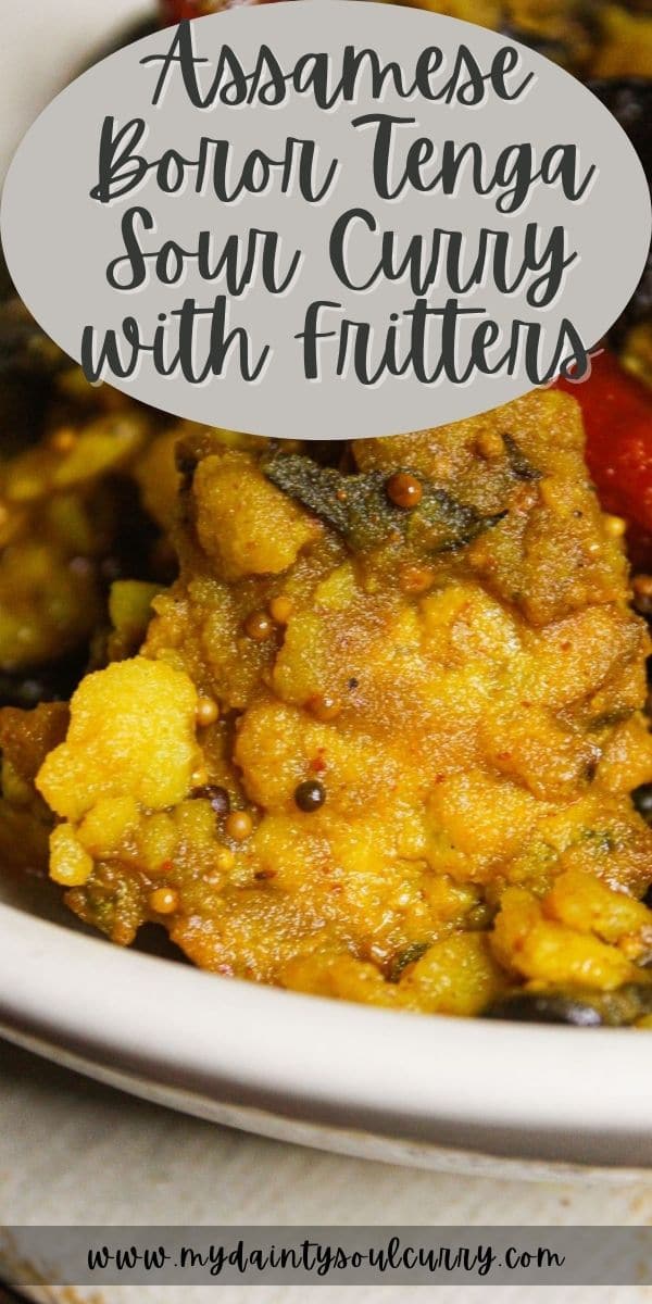 Assamese Boror Tenga: Sour Curry with Fritters - My Dainty Soul Curry