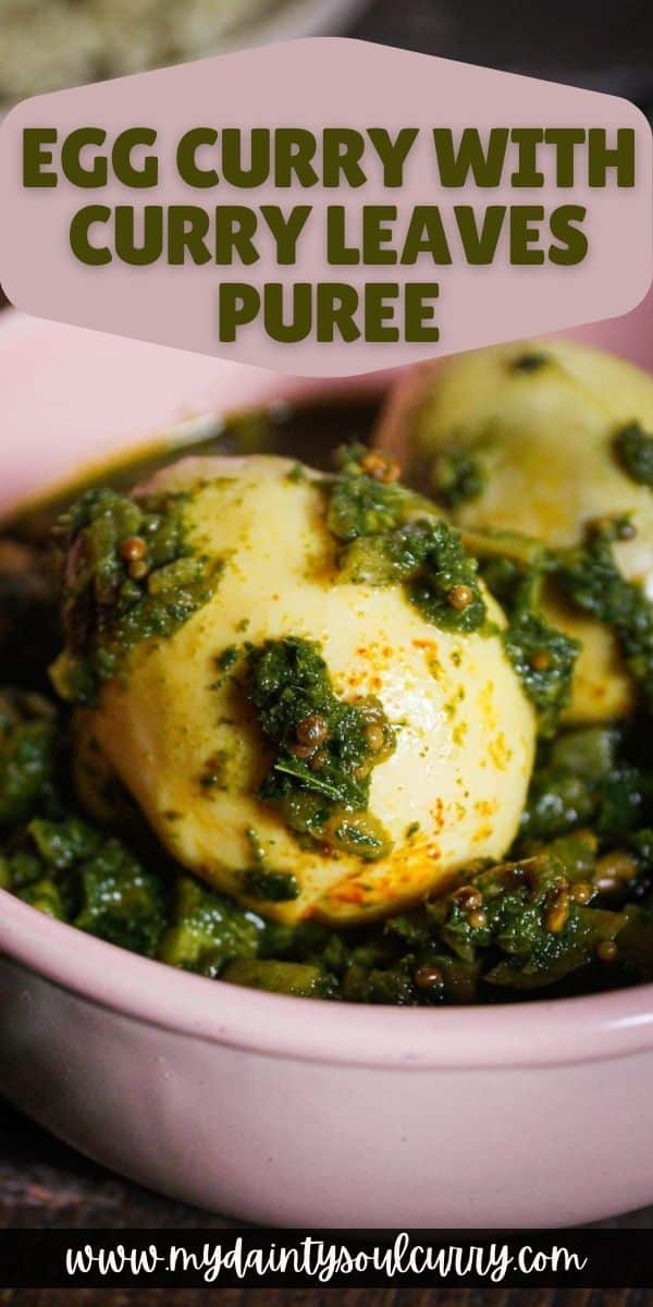 Egg Curry with Curry Leaves Puree - My Dainty Soul Curry