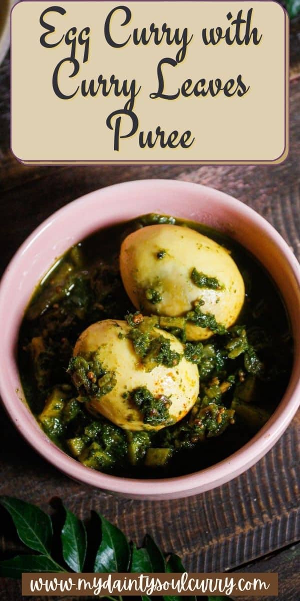 Egg Curry with Curry Leaves Puree - My Dainty Soul Curry