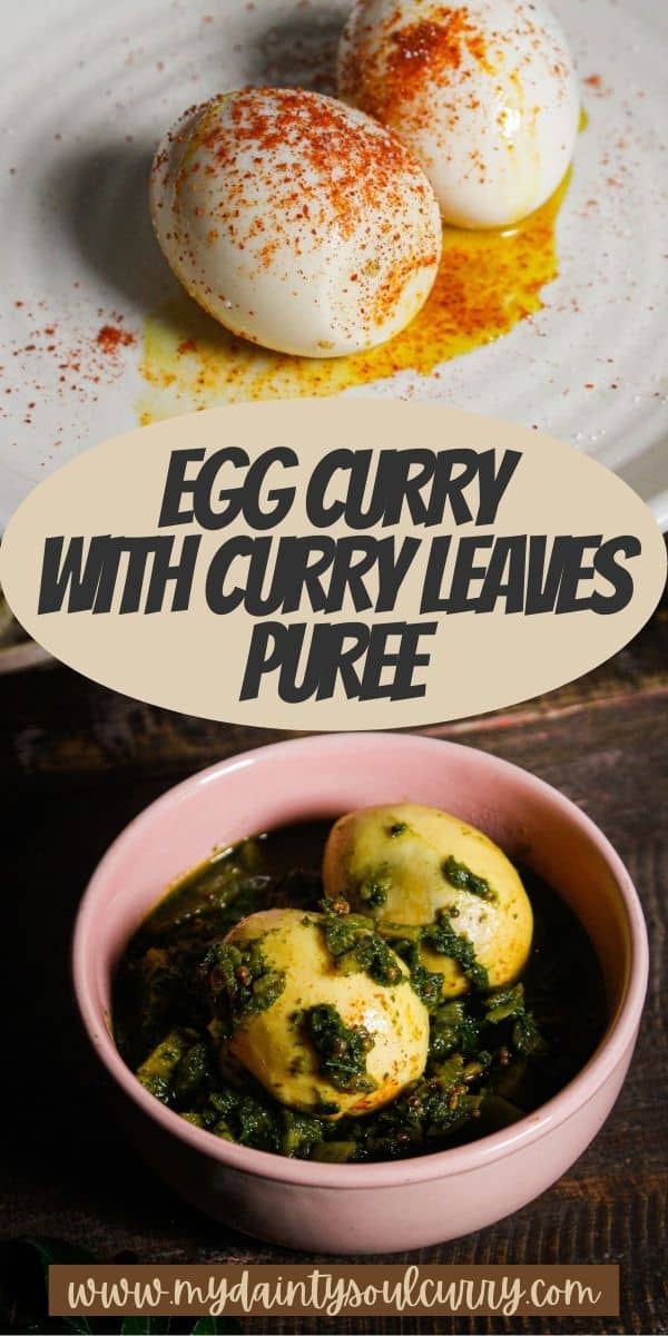 Egg Curry with Curry Leaves Puree - My Dainty Soul Curry