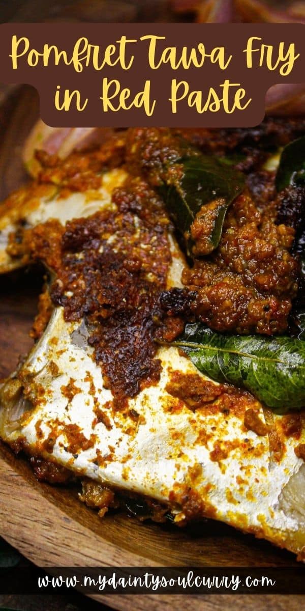 Pomfret Tawa Fry in Red Paste - My Dainty Soul Curry
