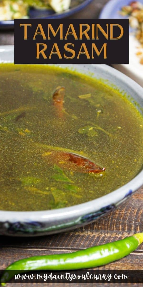 Tamarind Rasam - My Dainty Soul Curry