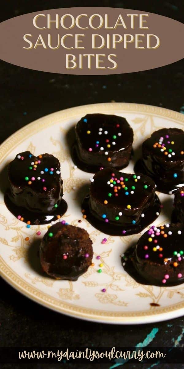 Chocolate Sauce Dipped Bites - My Dainty Soul Curry