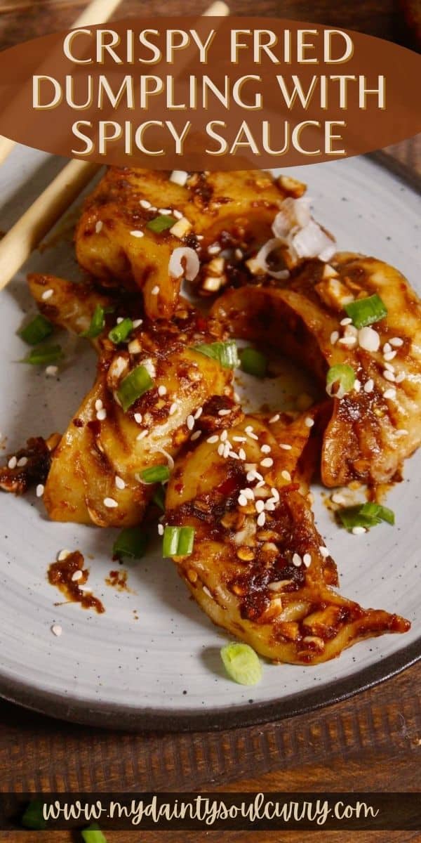Crispy Fried Dumpling with Spicy Sauce - My Dainty Soul Curry