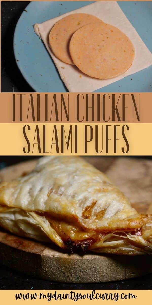 Italian Chicken Salami Puffs - My Dainty Soul Curry