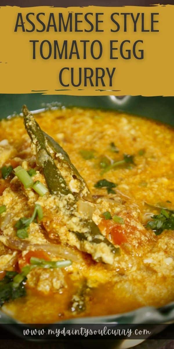 Assamese Style Tomato Egg Curry - My Dainty Soul Curry