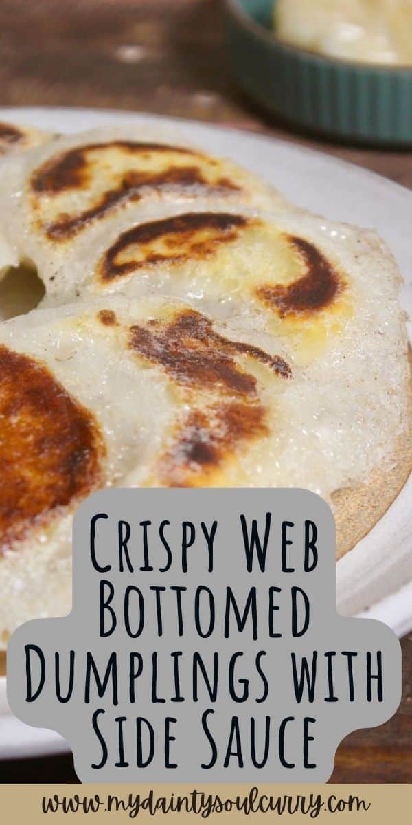 Crispy Web Bottomed Dumplings with Side Sauce - My Dainty Soul Curry