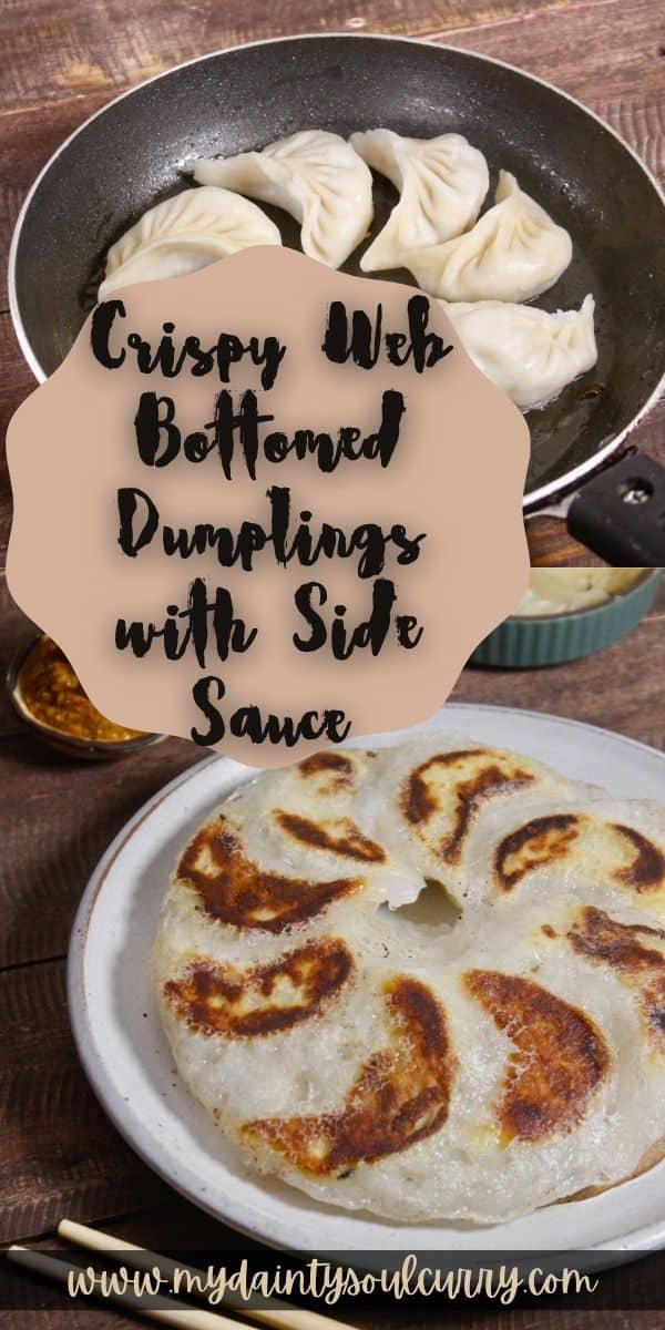 Crispy Web Bottomed Dumplings with Side Sauce - My Dainty Soul Curry