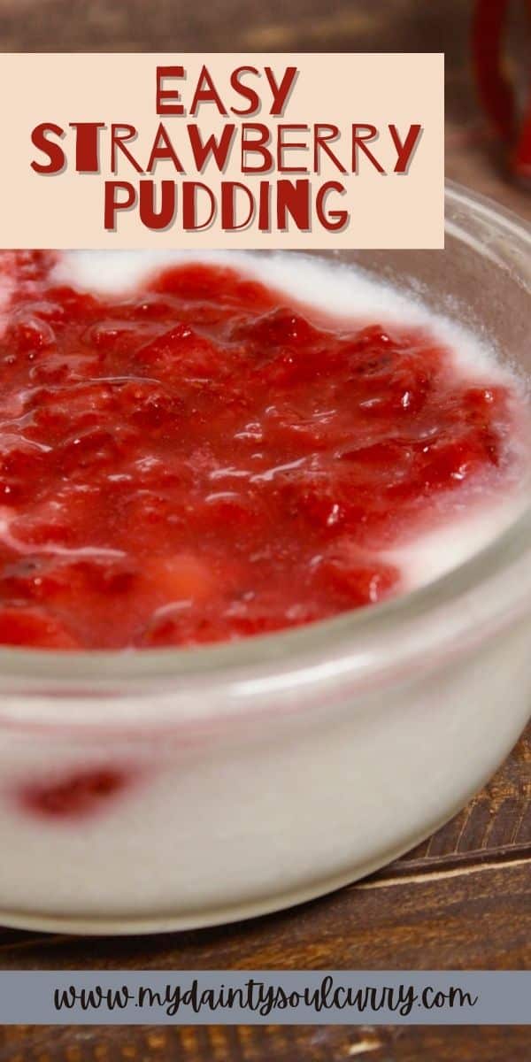 Easy Strawberry Pudding - My Dainty Soul Curry