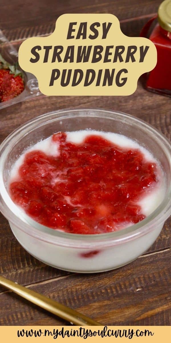 Easy Strawberry Pudding - My Dainty Soul Curry