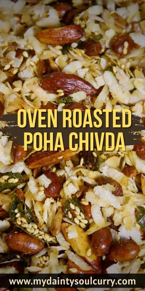 Oven Roasted Poha Chivda - My Dainty Soul Curry