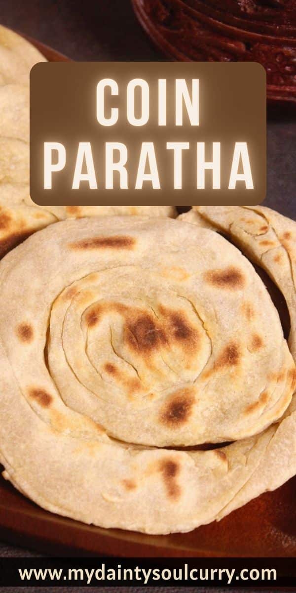 Coin Paratha - My Dainty Soul Curry