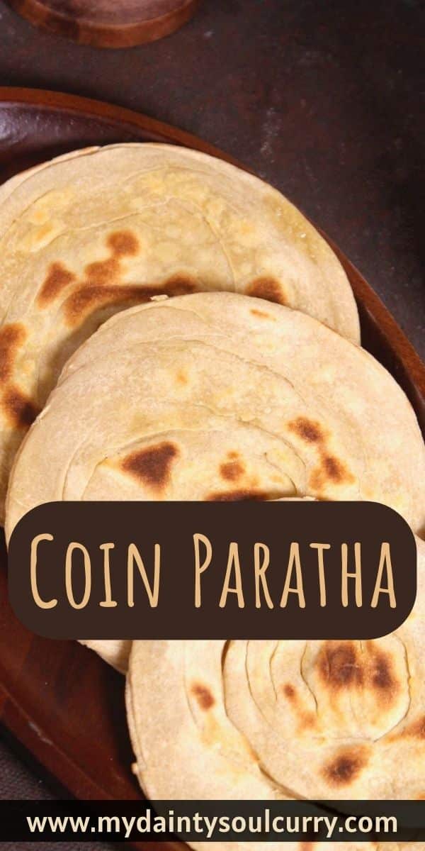 Coin Paratha - My Dainty Soul Curry