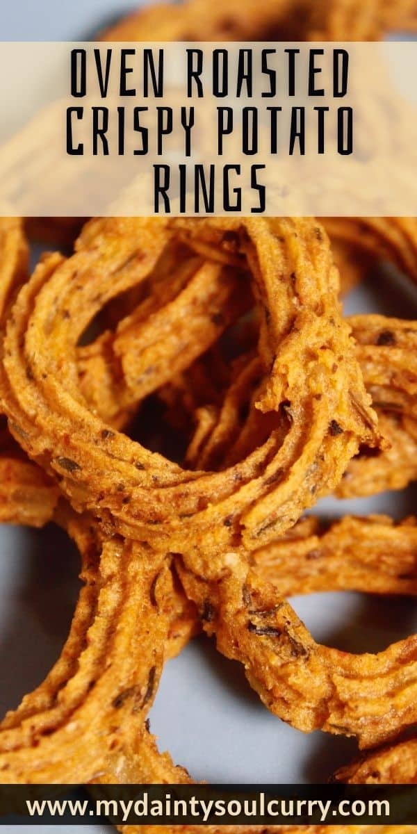 Oven Roasted Crispy Potato Rings - My Dainty Soul Curry