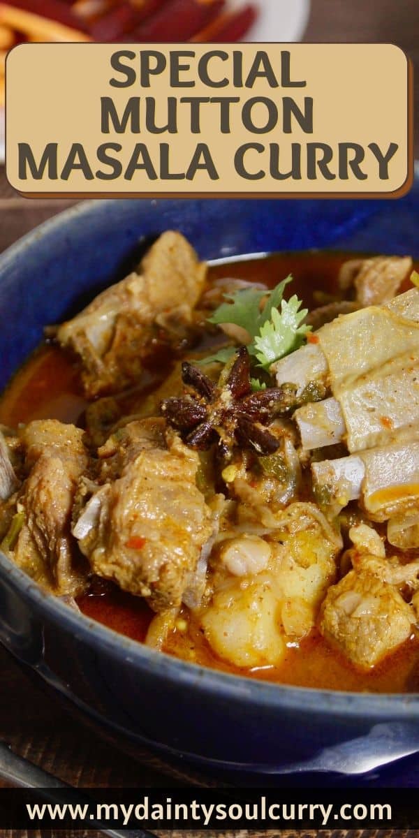 Special Mutton Masala Curry - My Dainty Soul Curry