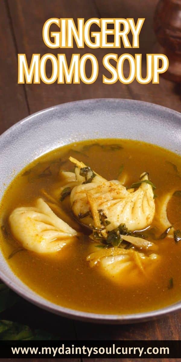Gingery Momo Soup - My Dainty Soul Curry