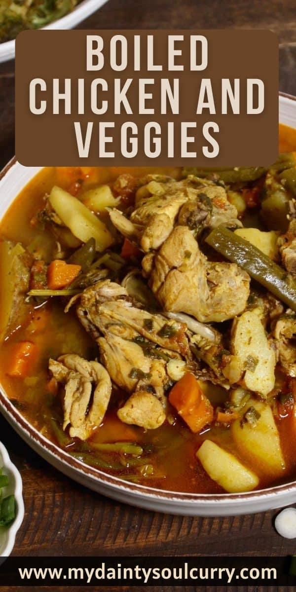 Boiled Chicken and Veggies - My Dainty Soul Curry