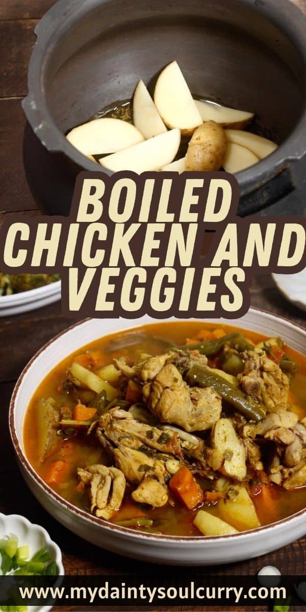 Boiled Chicken and Veggies - My Dainty Soul Curry
