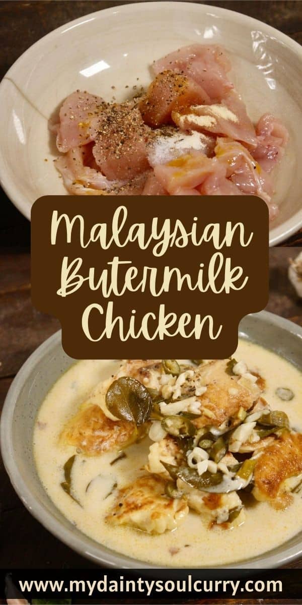 Malaysian Buttermilk Chicken - My Dainty Soul Curry