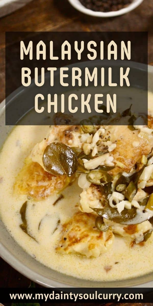 Malaysian Buttermilk Chicken - My Dainty Soul Curry