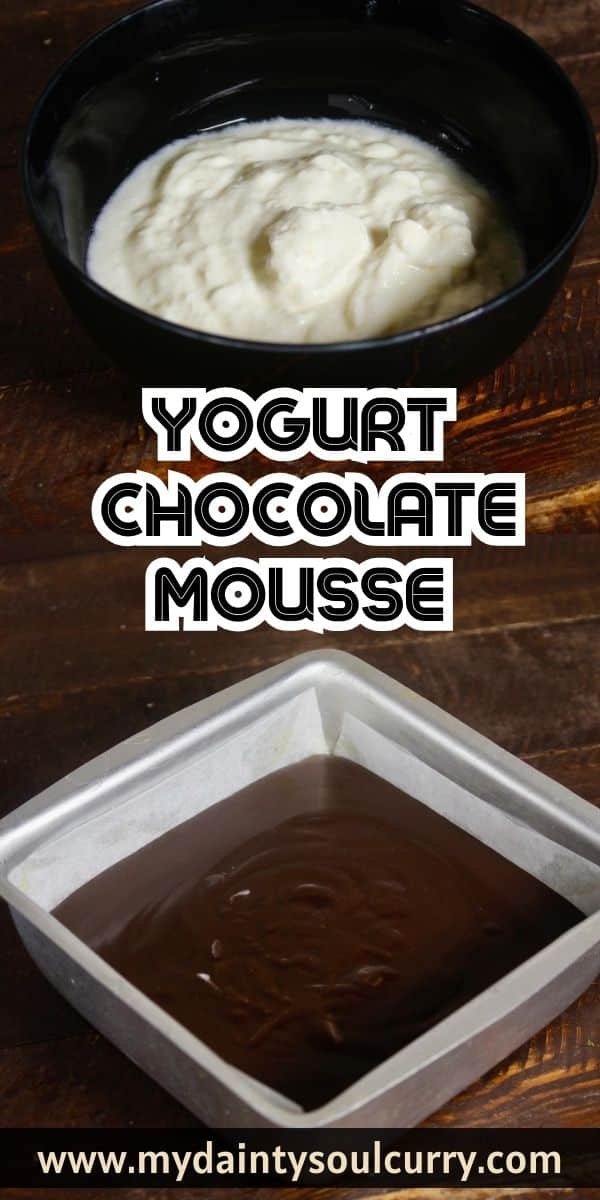 Yogurt Chocolate Mousse - My Dainty Soul Curry
